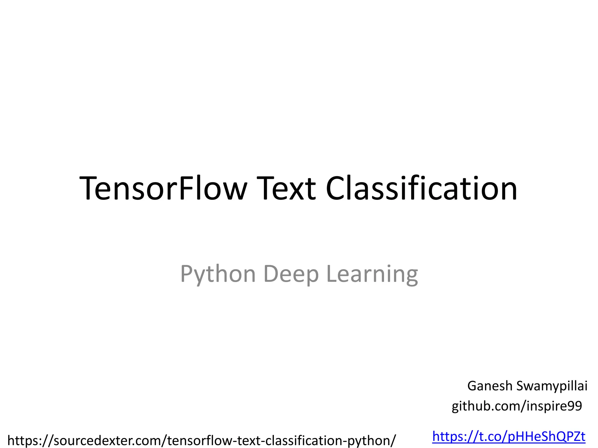 Tensor flow text classification | PPTX | Programming Languages | Computing