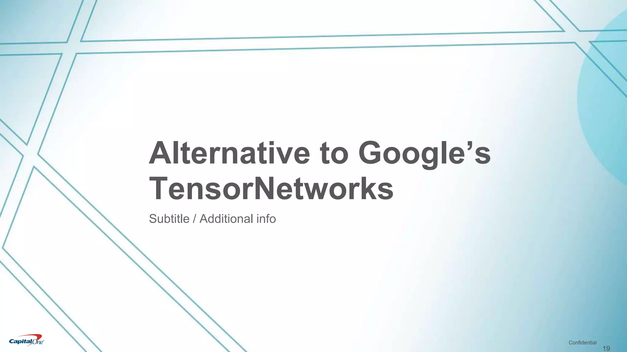 Tensor Networks And Their Applications On Machine Learning Ppt
