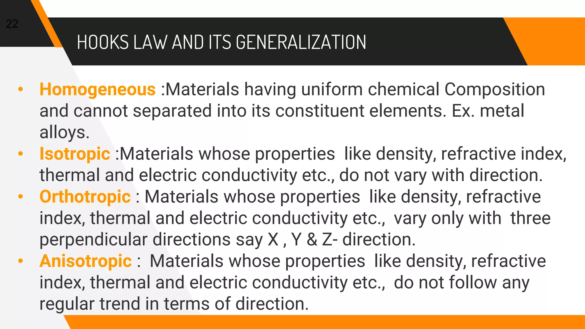 TENSORS AND GENERALIZED HOOKS LAW and HOW TO REDUCE 81 CONSTANTS TO 1 ...