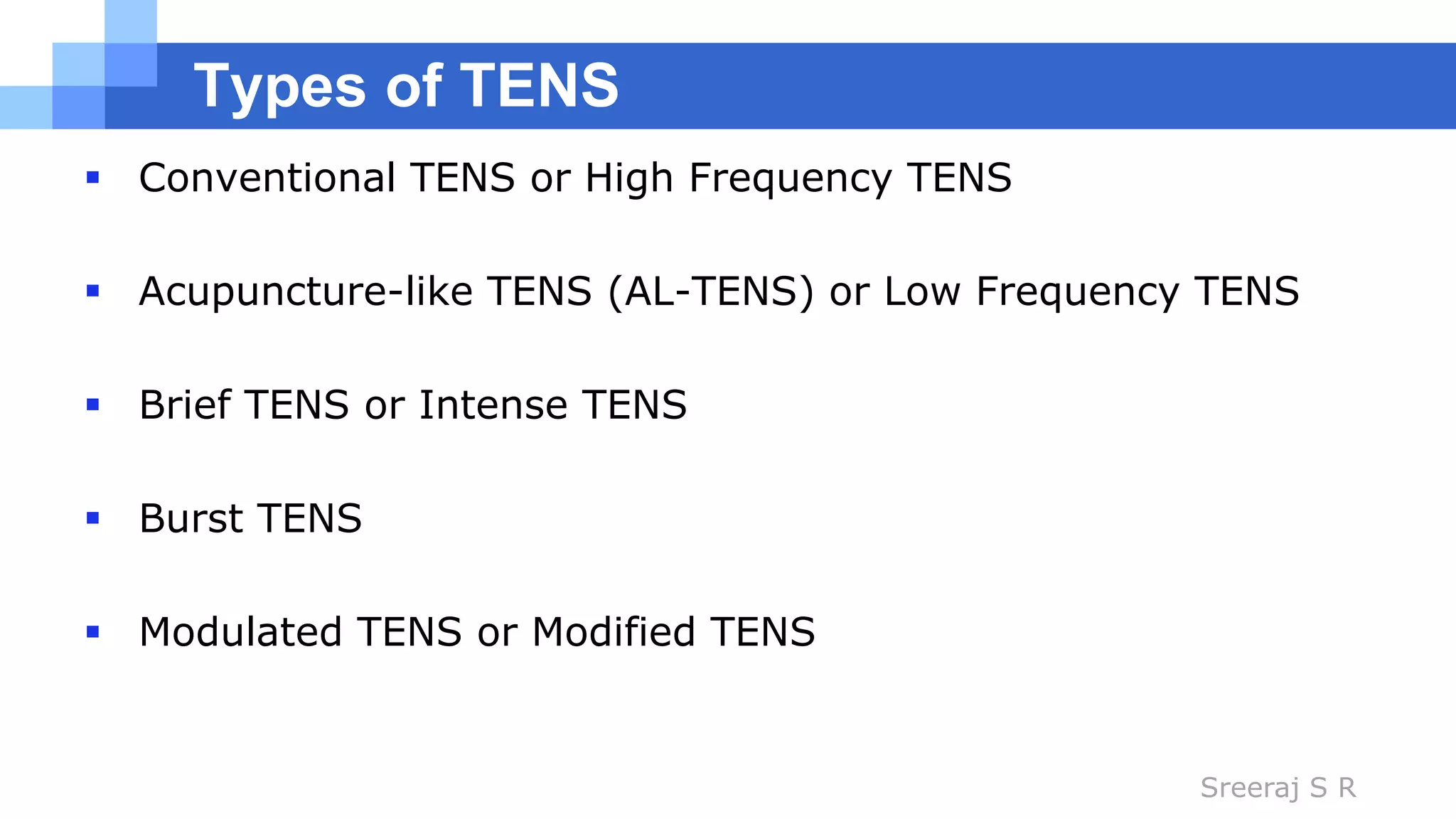 Transcutaneous Electrical Nerve Stimulation (TENS) SRS | PPTX