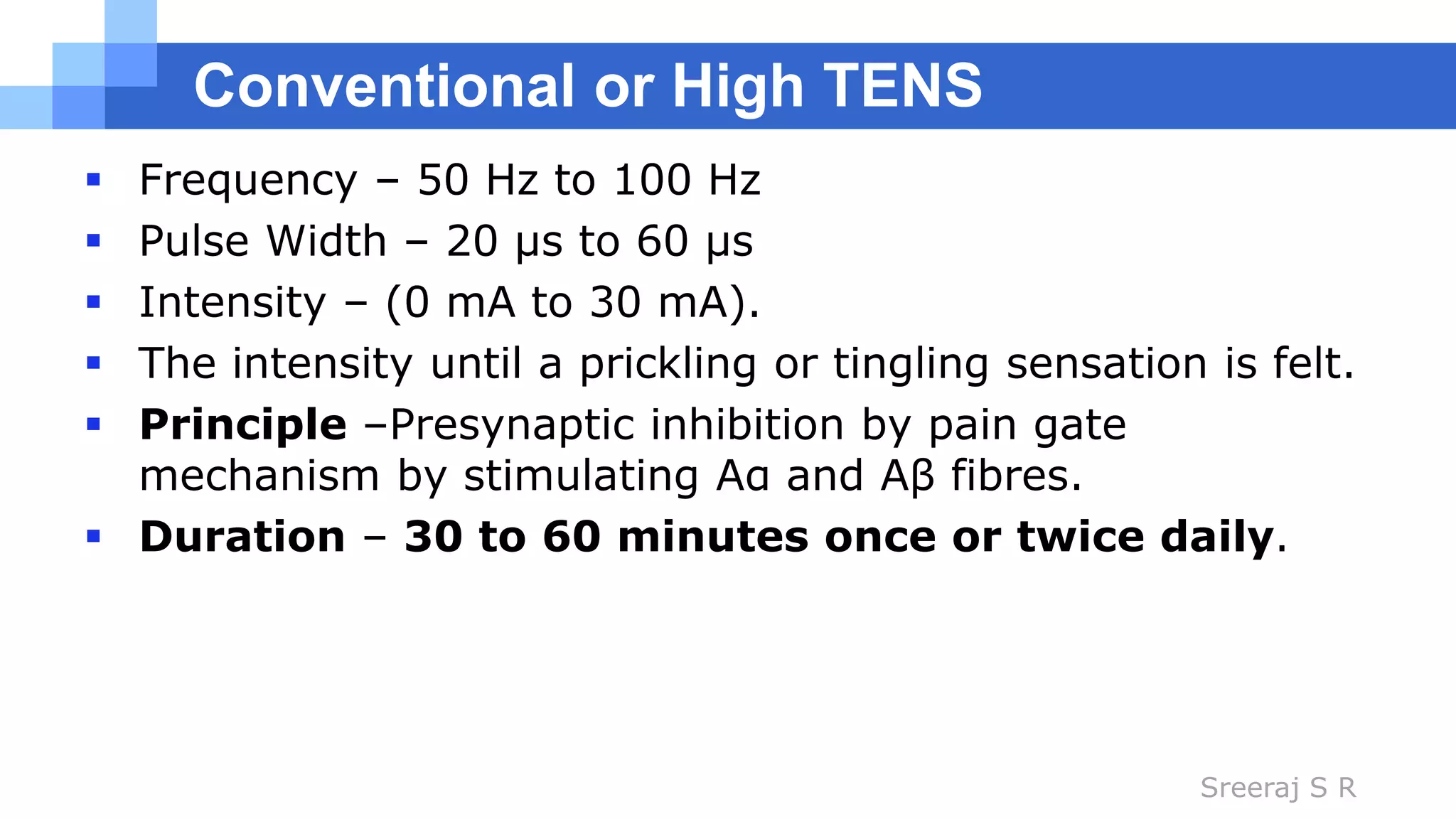 Transcutaneous Electrical Nerve Stimulation (TENS) SRS | PPTX