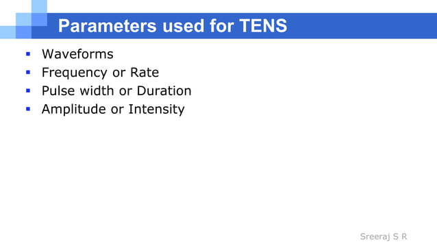Transcutaneous Electrical Nerve Stimulation (TENS) SRS | PPTX
