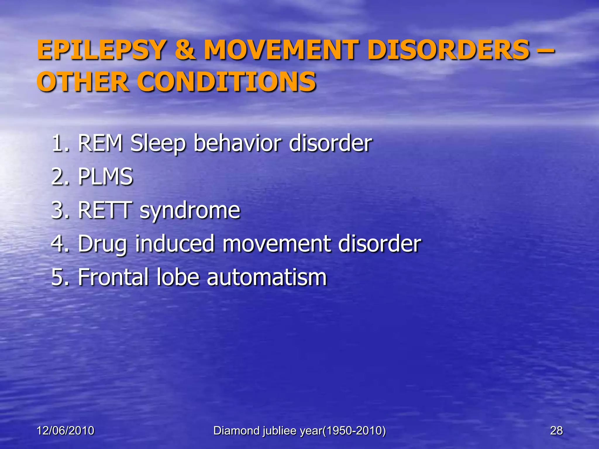 Ten step approach to movement disorders | PPT