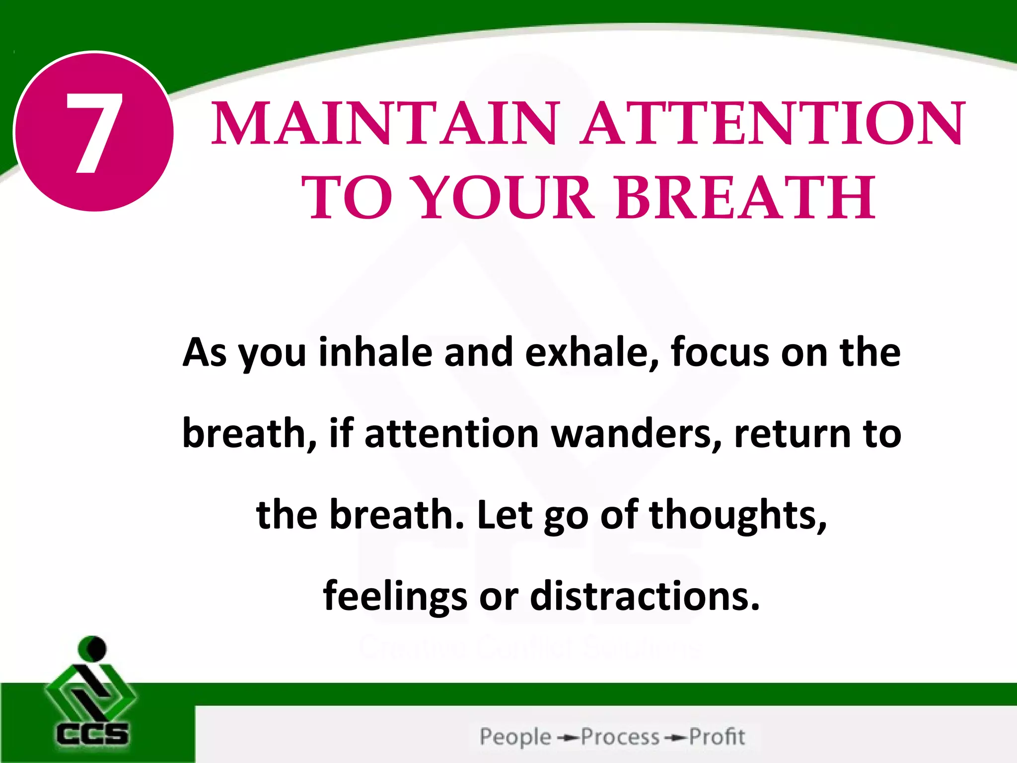 Ten steps to mindfulness meditation | PPT