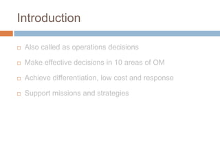 Ten strategic Operation Management Decision | PPTX