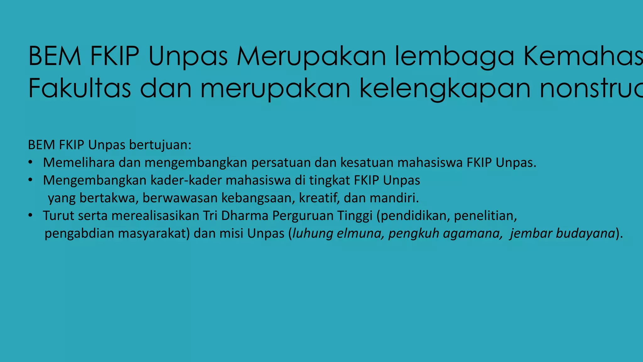 About BEM FKIP Unpas | PPTX