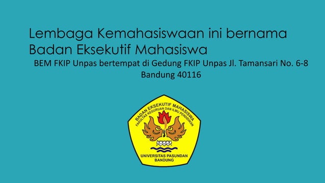 About BEM FKIP Unpas | PPTX