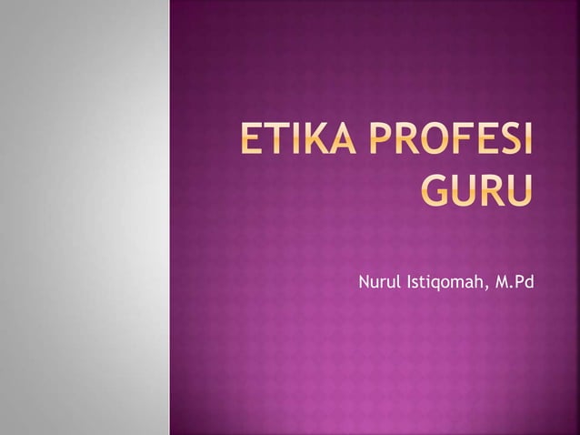 etika profesi guru | PPT