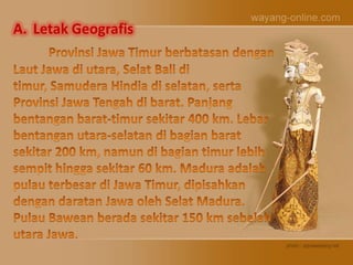 Tentang Jawa Timur (About East Java) | PPTX