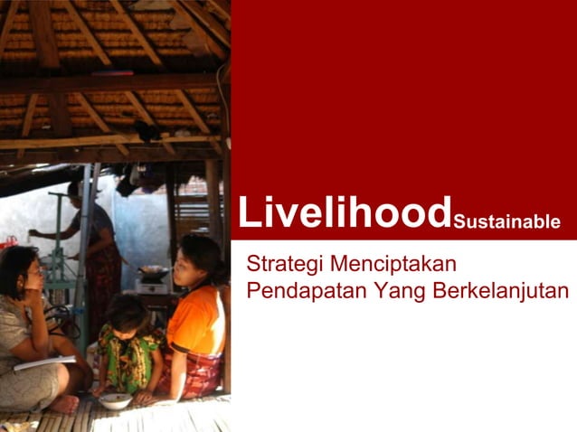 Tentang livelihood | PPT