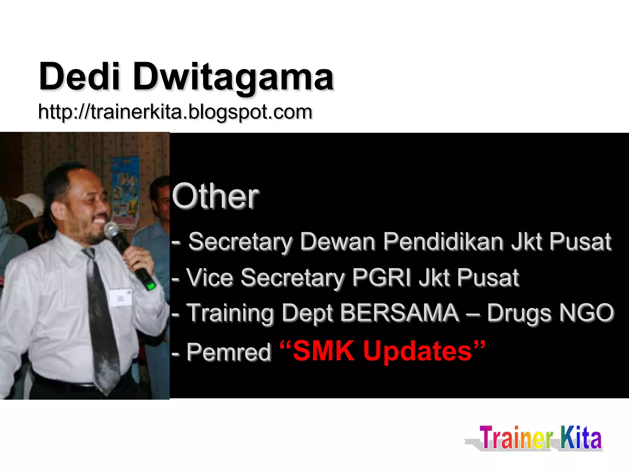 Tentang Trainer Dwitagama English Ver7 | PPT