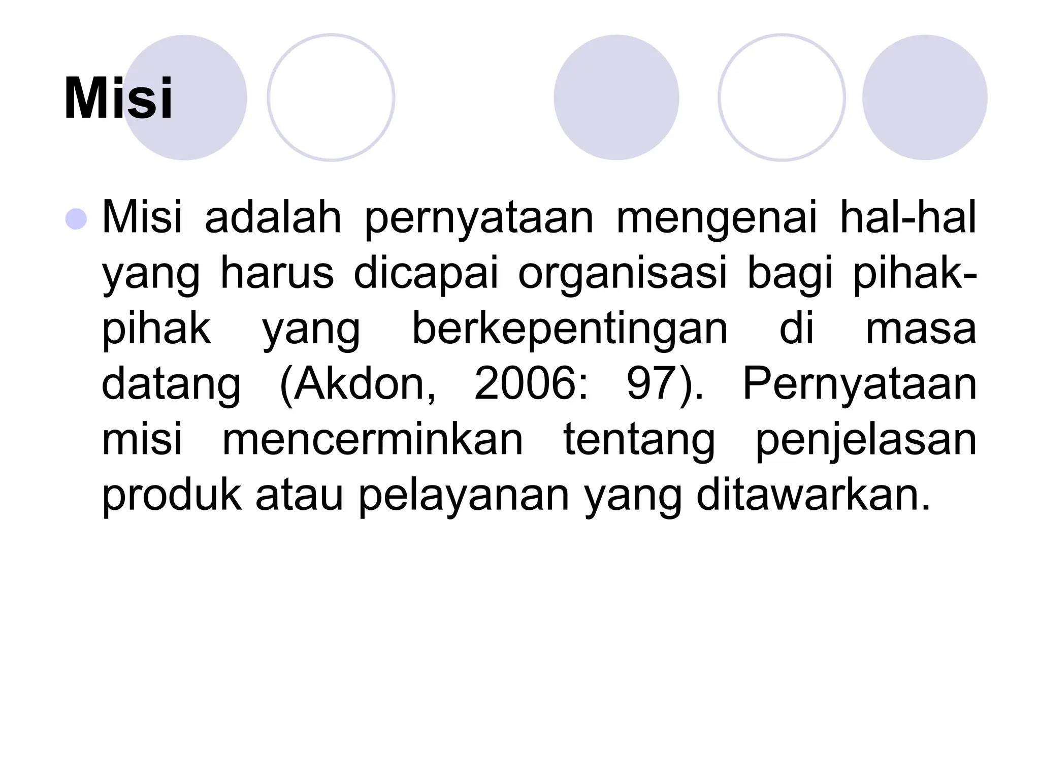 TENTANG VISI MISI DAN TUJUAN TENTANG VISI, MISI DAN TUJUAN | PPT TENTANG VISI MISI DAN TUJUAN TENTANG VISI, MISI DAN TUJUAN | PPT