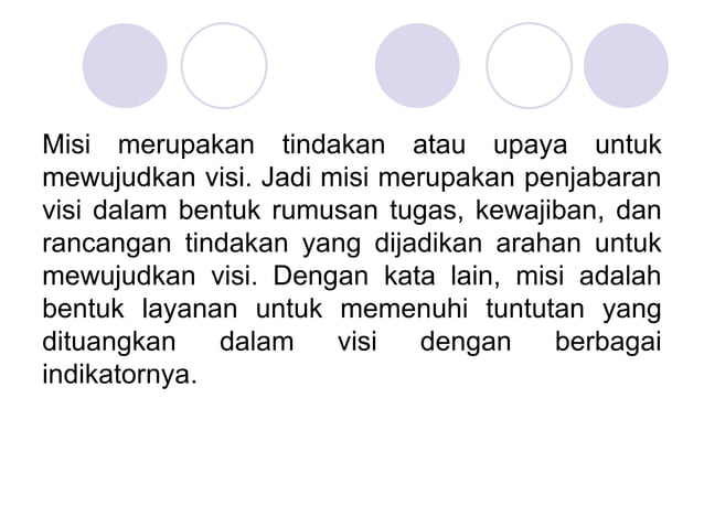 TENTANG VISI MISI DAN TUJUAN TENTANG VISI, MISI DAN TUJUAN | PPT