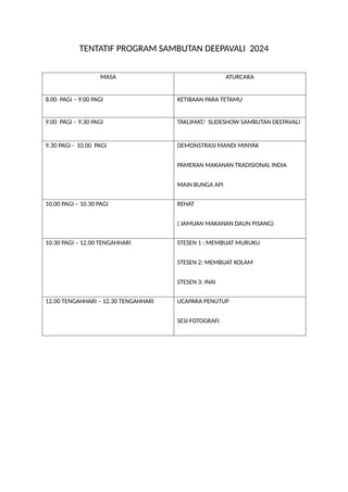 TENTATIF PROGRAM SAMBUTAN DEEPAVALI 2024.docx