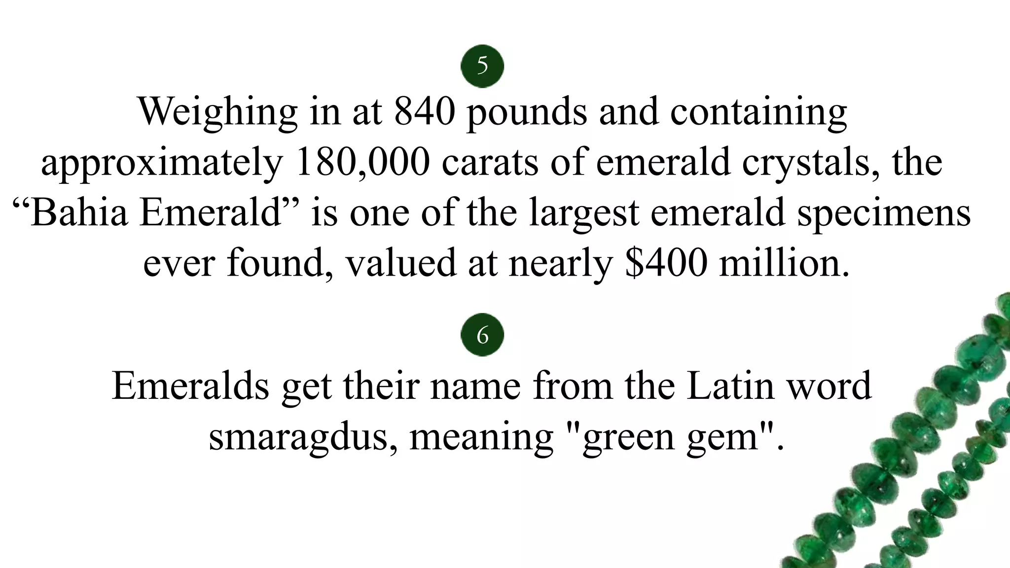 10 Things About Emeralds | PPTX | Jewelry Making | Arts and Crafts