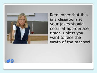 ten tips to be the class clown | PPTX