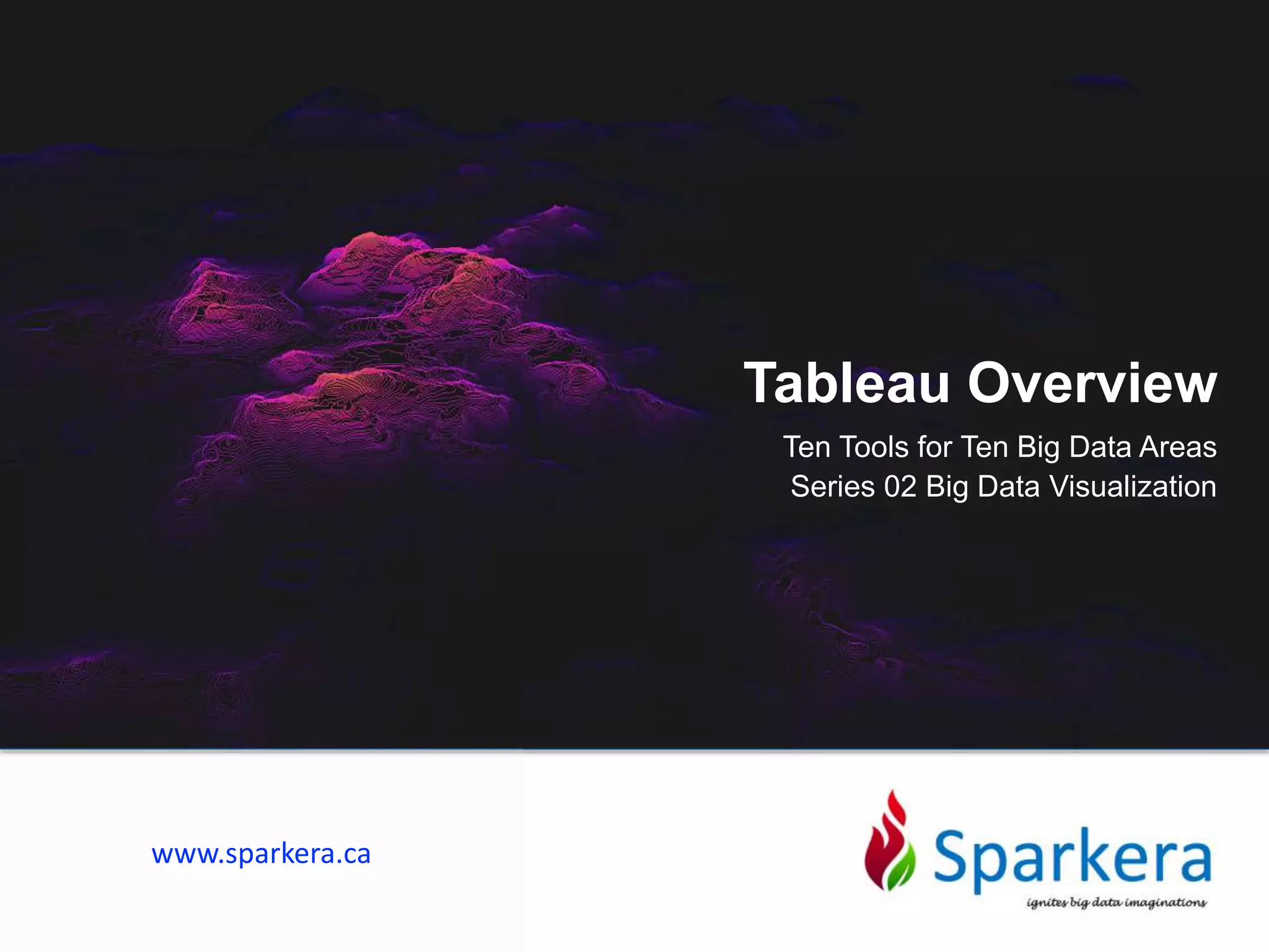 Ten tools for ten big data areas 02_Tableau | PPT