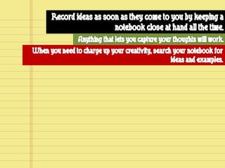 Ten Tricks to Get the Creative Juices Flowing | PDF