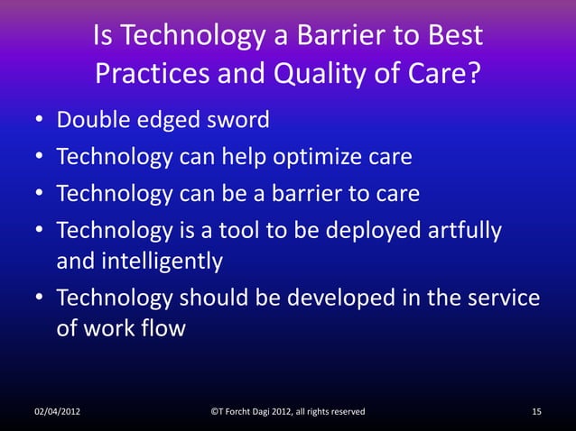 Case Study “Are Technology Barriers Affecting Best Practices and ...