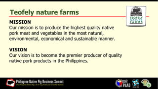 Science-based native pig production to meet quality requirements of ...