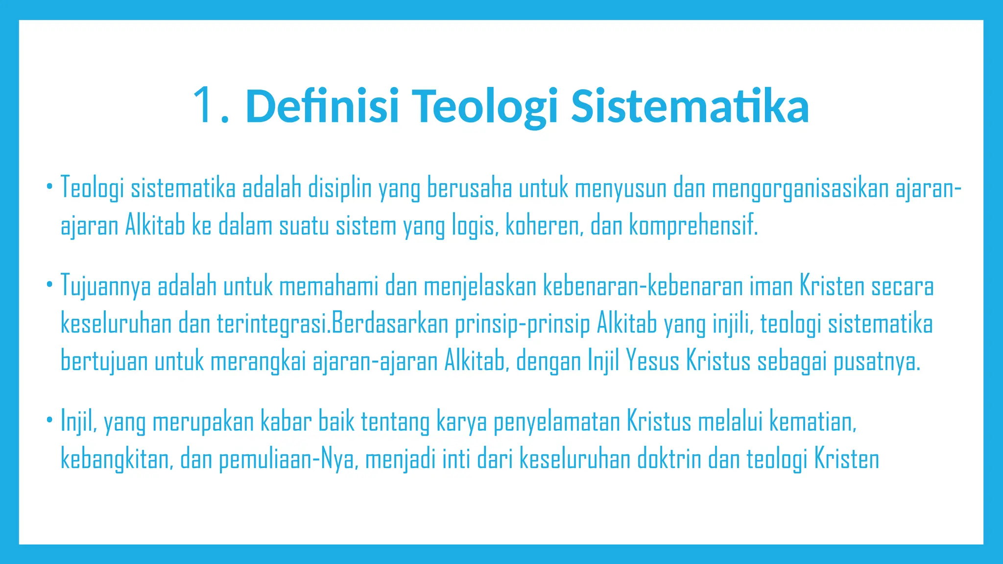 Teologi Sistematika yang Berpusat pada Injil (1).pptx