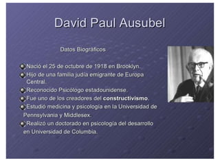 Teoría de aprendizaje - Ausubel | PPTX