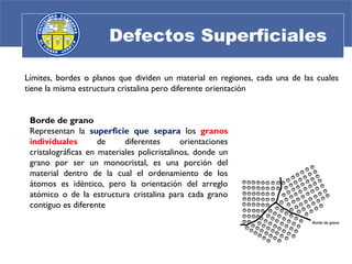 teoría de defectos e irregularidades en materiales.ppt