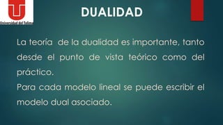 Teoria de la dualidad y Analisis de la Sensibilidad | PPTX