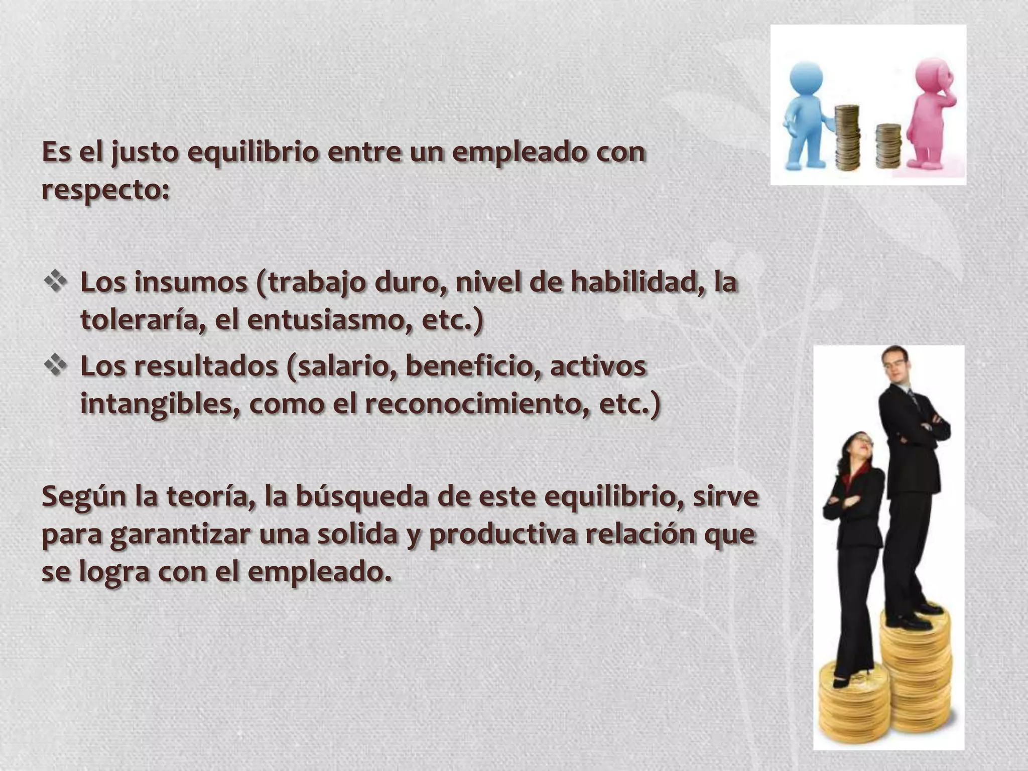 Teoría de la equidad laboral | PPT