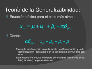 Teoría de la generalizabilidad de los tests | PPT