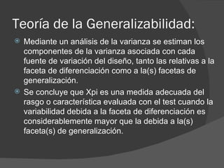 Teoría de la generalizabilidad de los tests | PPT