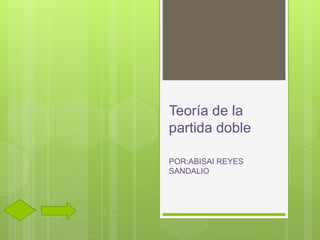 Teoría de la partida doble | PPTX