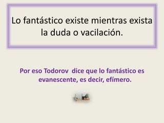 Teoría de lo fantástico | PPTX