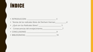 TEORÍA DE LOS RADICALES LIBRES DE DENHAM HARMAN 2023.pptx