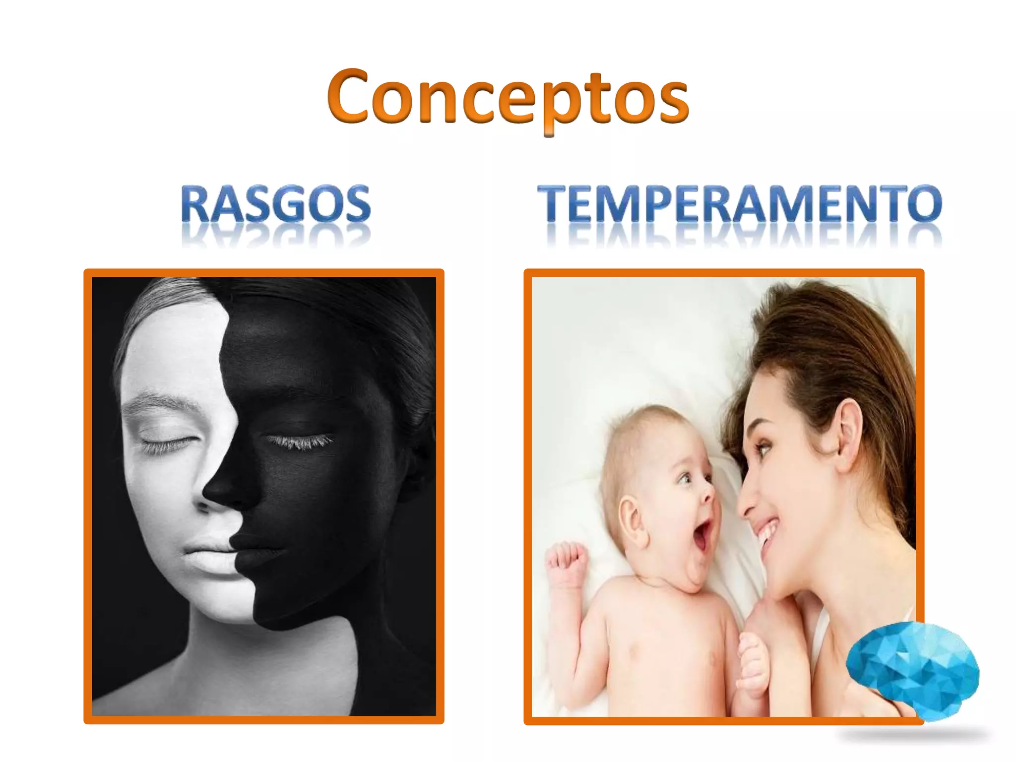 Teoría de rasgos y temperamento | PPTX