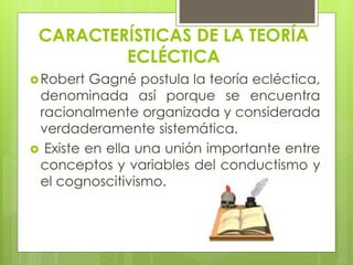 Teorías del constructivismo y eclecticismo | PPTX