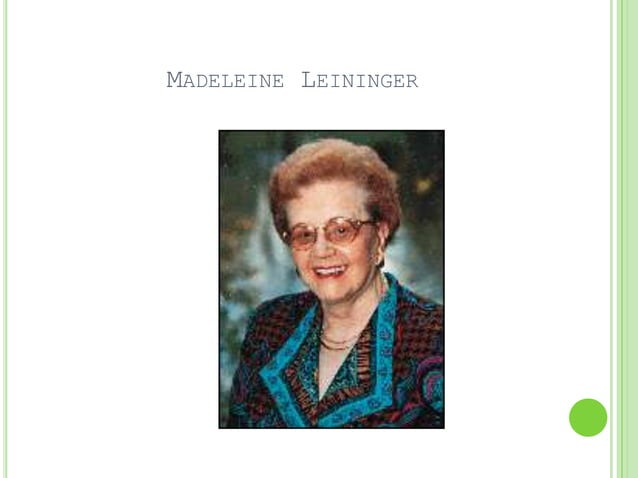 Teoría transcultural de madeleine leininger | PPTX