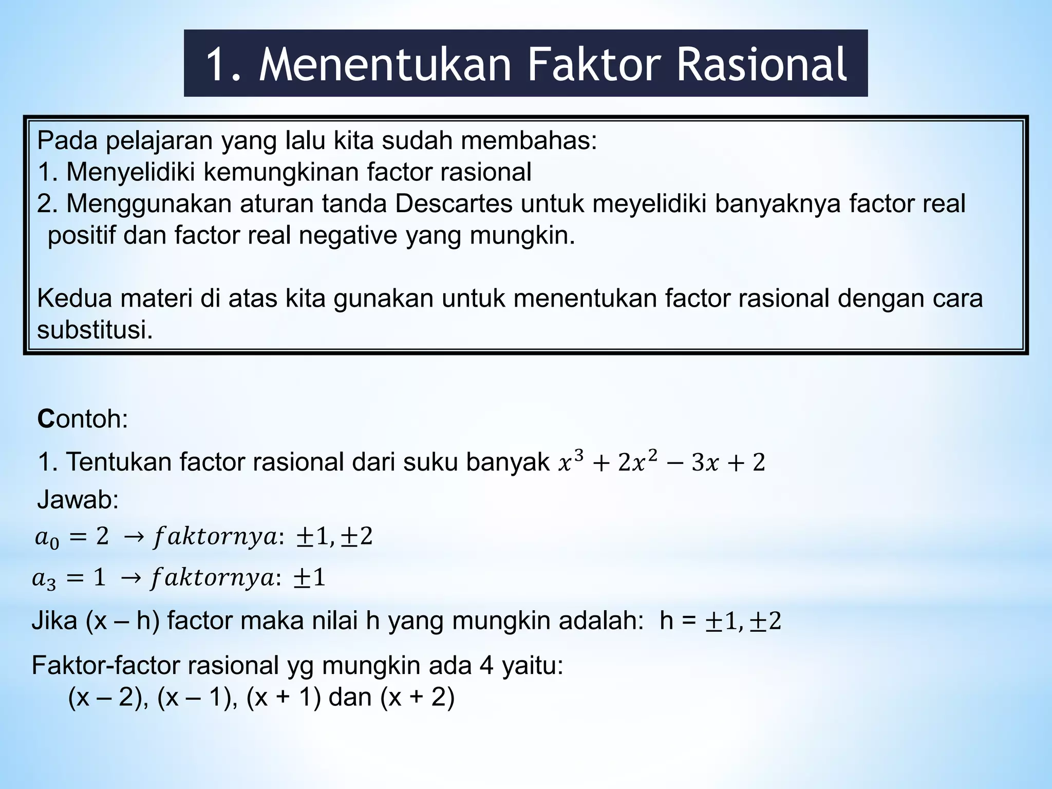 Teorema faktor bagian 3 - Menentukan Faktor Rasional-pjj ds | PPTX