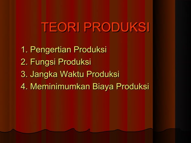 Teori produksi ppt | PPT