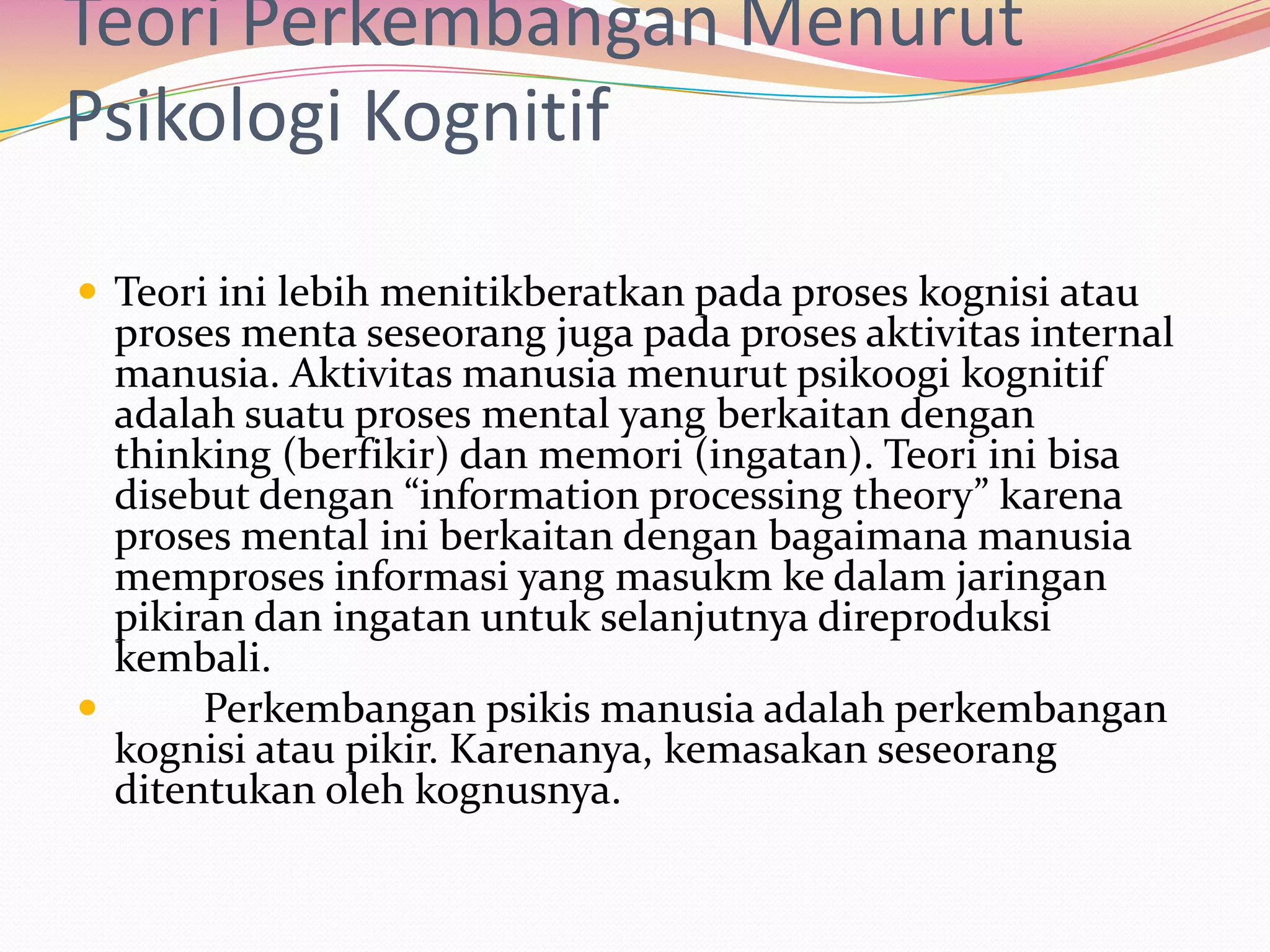 Teori teori psikologi perkembangan | PPTX