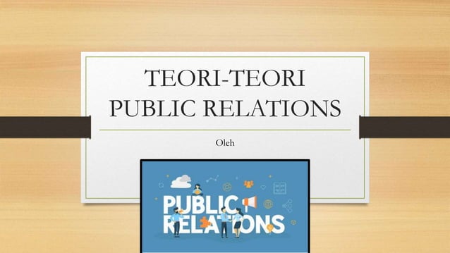 TEORI-TEORI PUBLIC RELATIONS.pptx