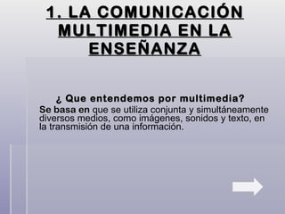 Comunicación multimedia | PPT