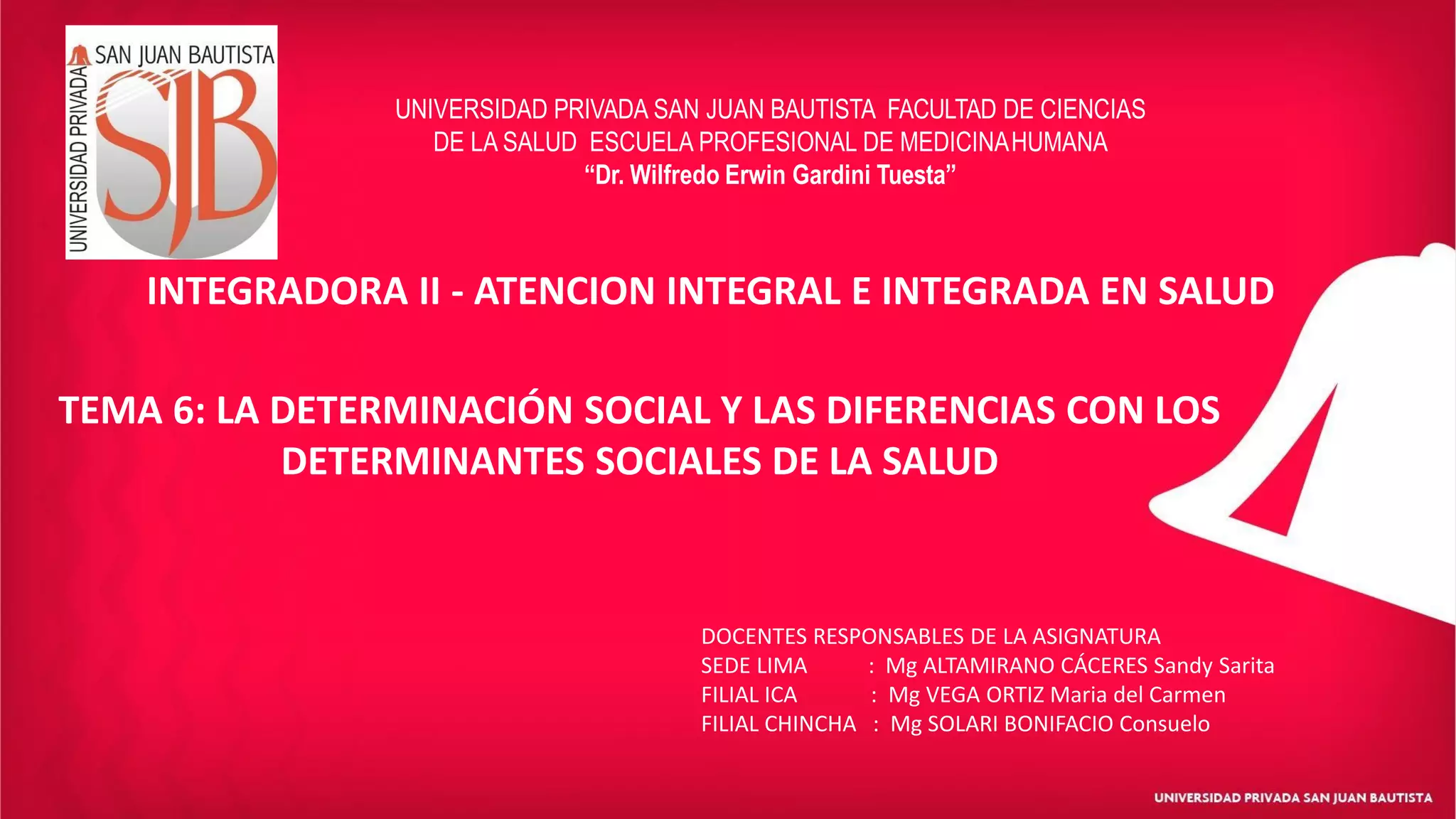 TEORIA 6 LA DETERMINACIÓN SOCIAL Y LAS DIFERENCIAS CON LOS ...
