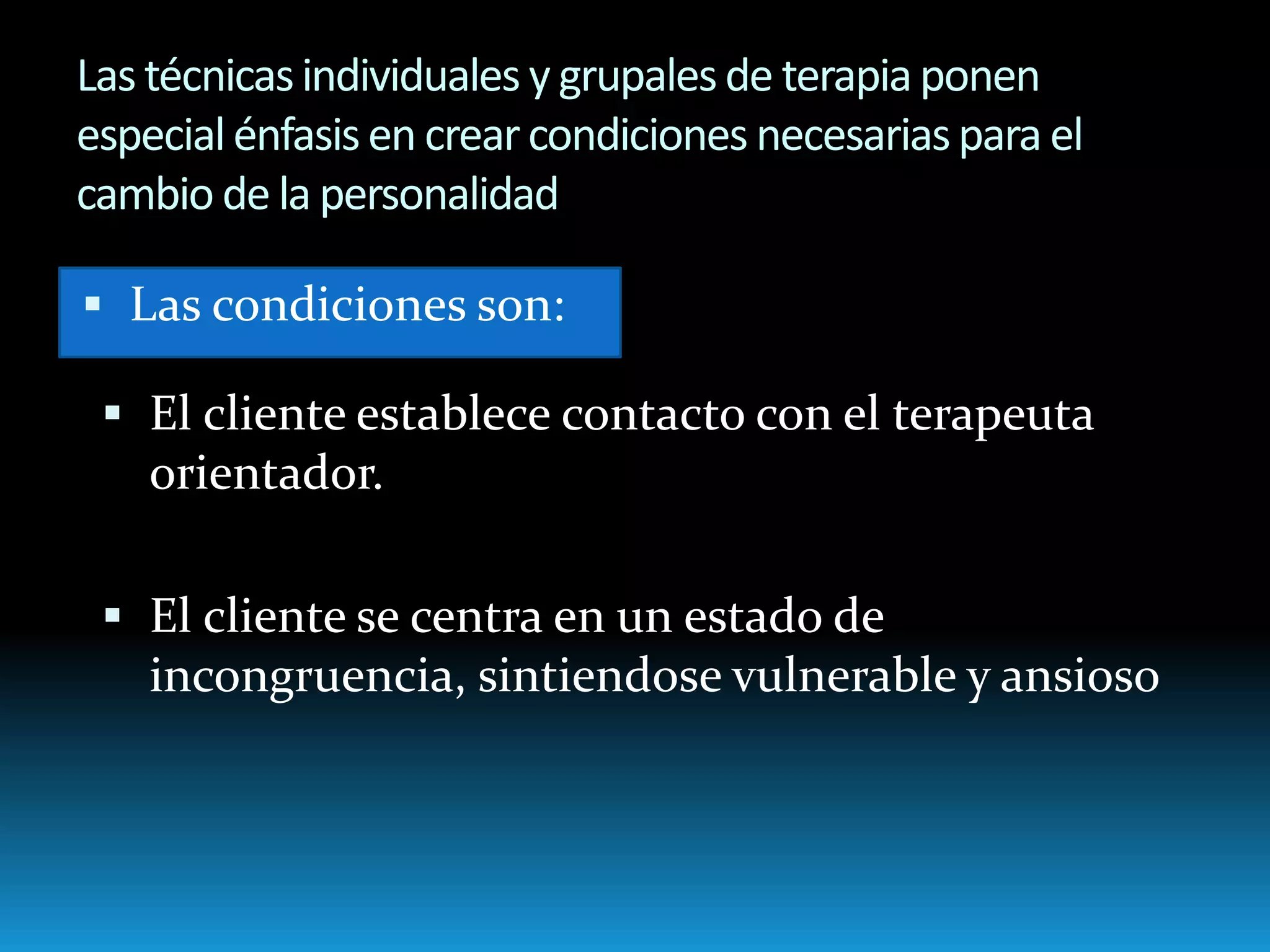 Teoria centrada en el cliente(orientacion) | PPT