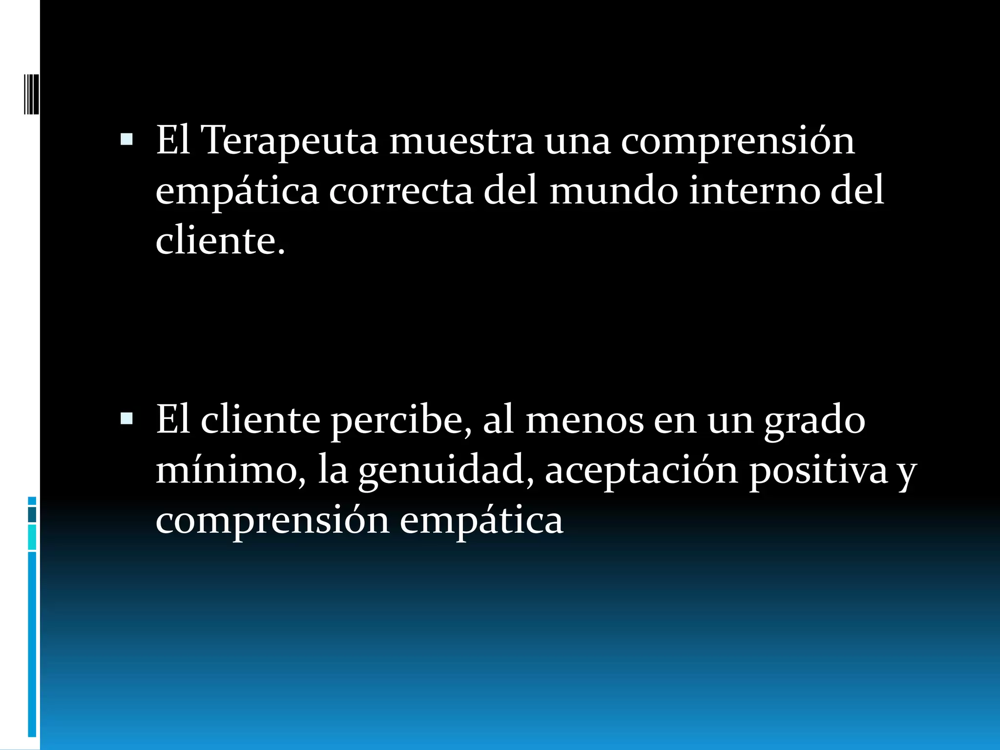 Teoria centrada en el cliente(orientacion) | PPT