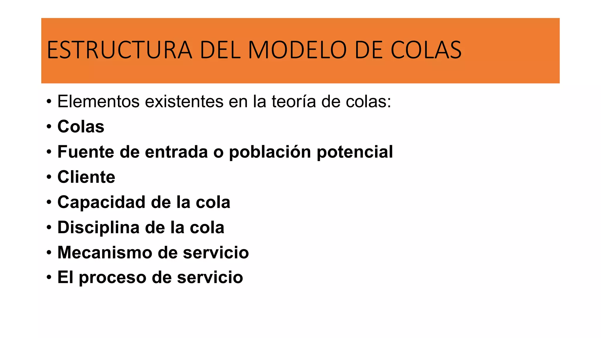 TEORIA DE COLAS DIAPO.pptx