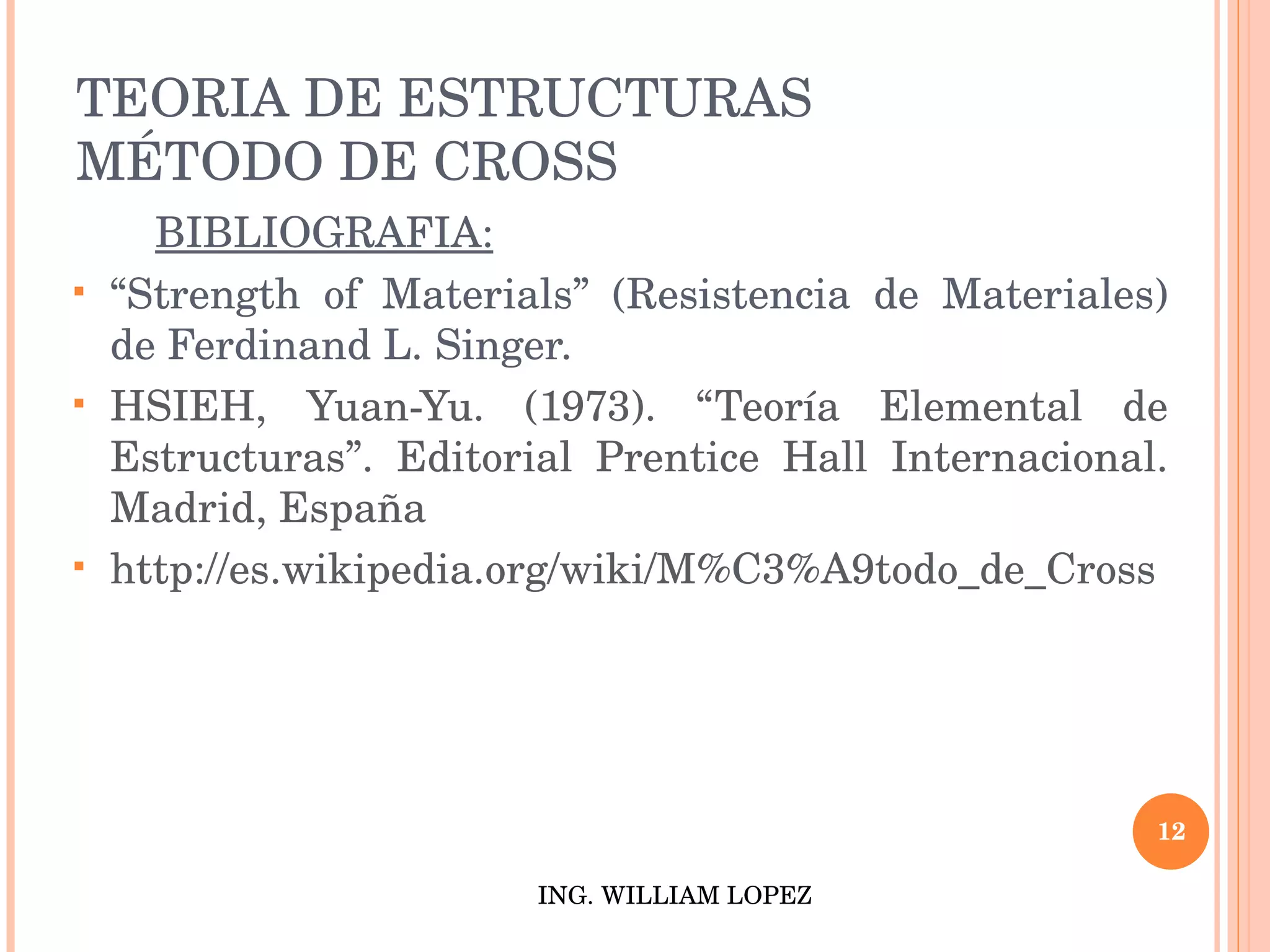 TEORIA DE ESTRUCTURAS - METODO DE CROSS | PPT