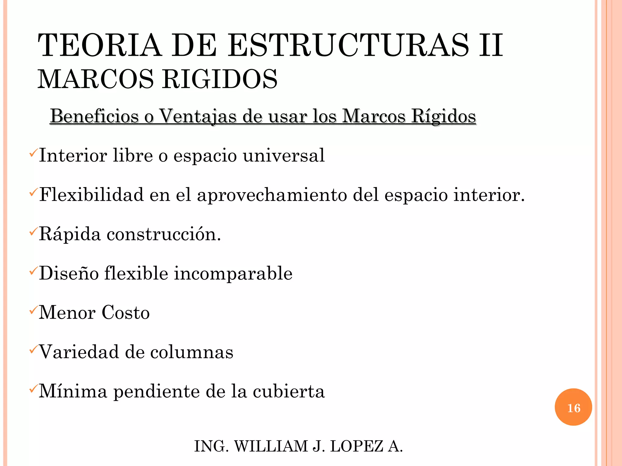 TEORIA DE ESTRUCTURAS II - MARCOS RIGIDOS | PPT