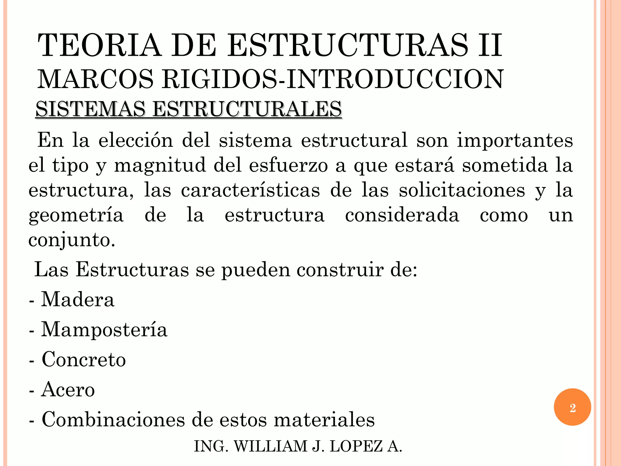 TEORIA DE ESTRUCTURAS II - MARCOS RIGIDOS | PPT