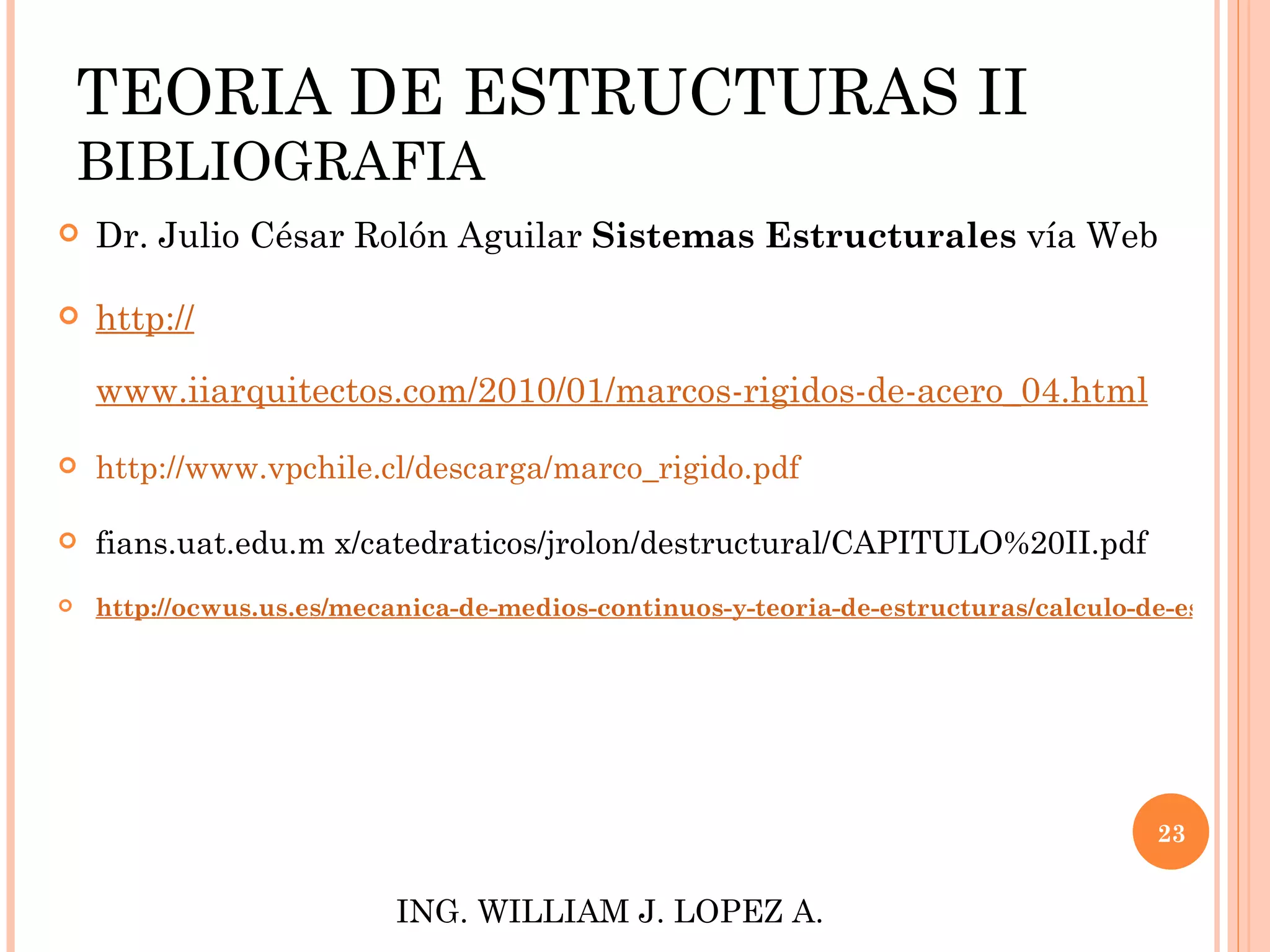 TEORIA DE ESTRUCTURAS II - MARCOS RIGIDOS | PPT